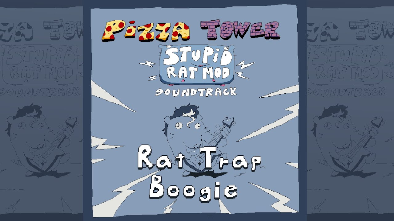 Rat Trap Boogie | Pizza Tower Stupid Rat Mod | Rat Entrance Theme | By ...