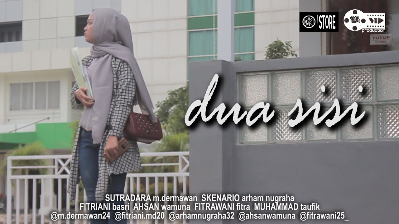 DUA SISI (short movie) - YouTube