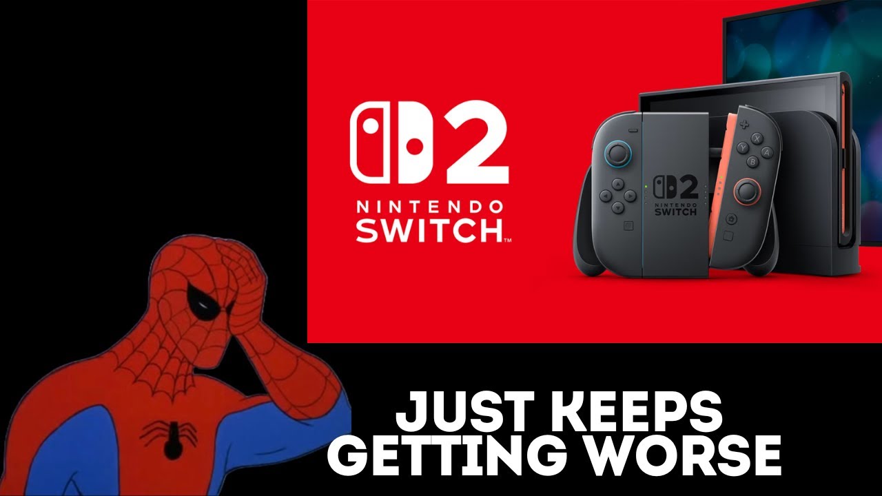 Why The Nintendo Switch 2 Just Keeps Getting Worse - YouTube