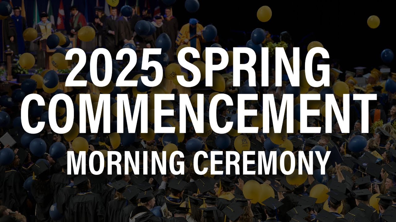 MSU Spring 2025 Commencement (Morning Ceremony) - YouTube