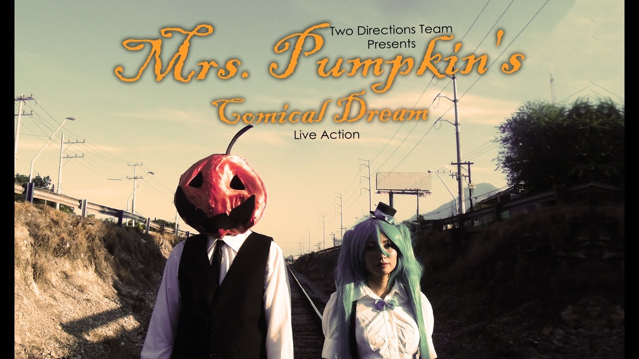 Mrs. Pumpkin's Comical Dream | Hatsune Miku [Vocaloid Live Action ...