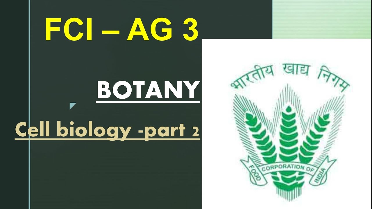 FCI ag3 - botany - cell biology - part2 //cell organelles - YouTube