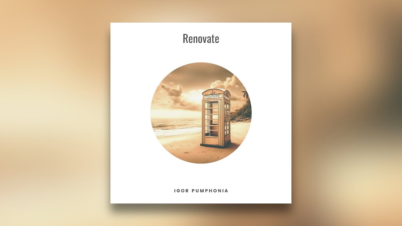 Igor Pumphonia - Renovate - YouTube Music