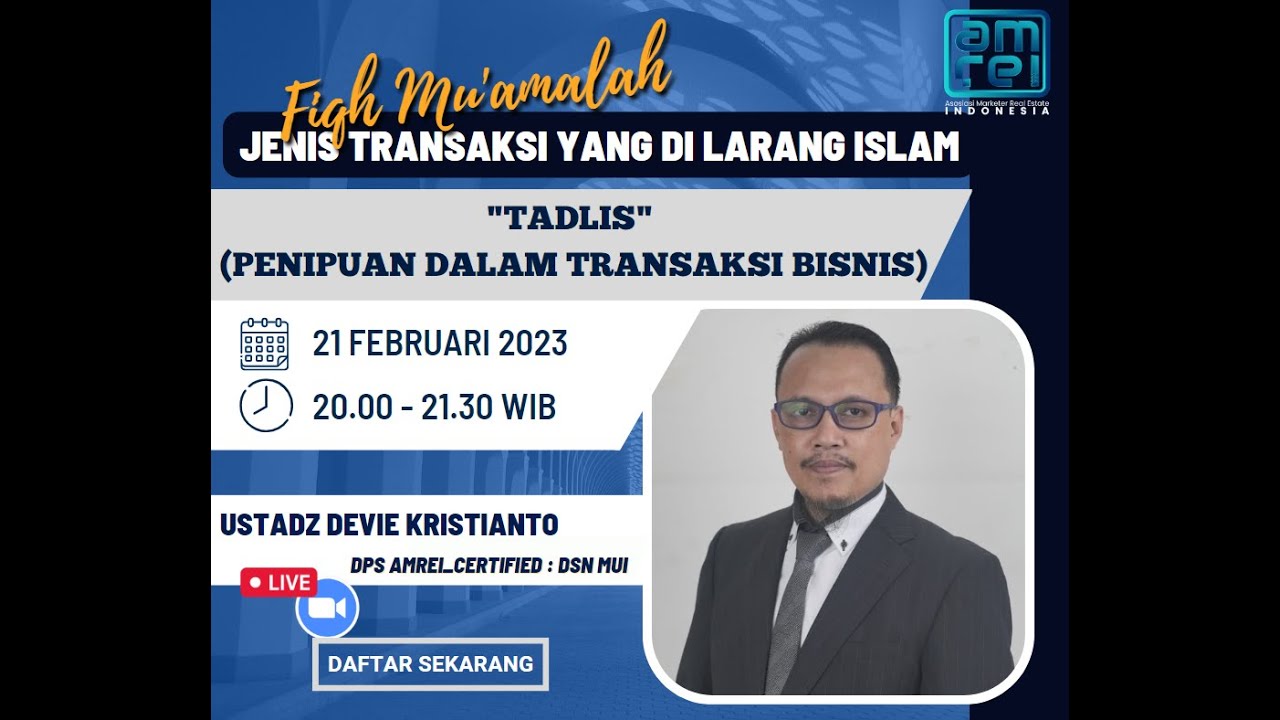 Fiqh Mu'amalah "Tadlis (Penipuan dalam Transaksi Bisnis)" | Ustadz ...