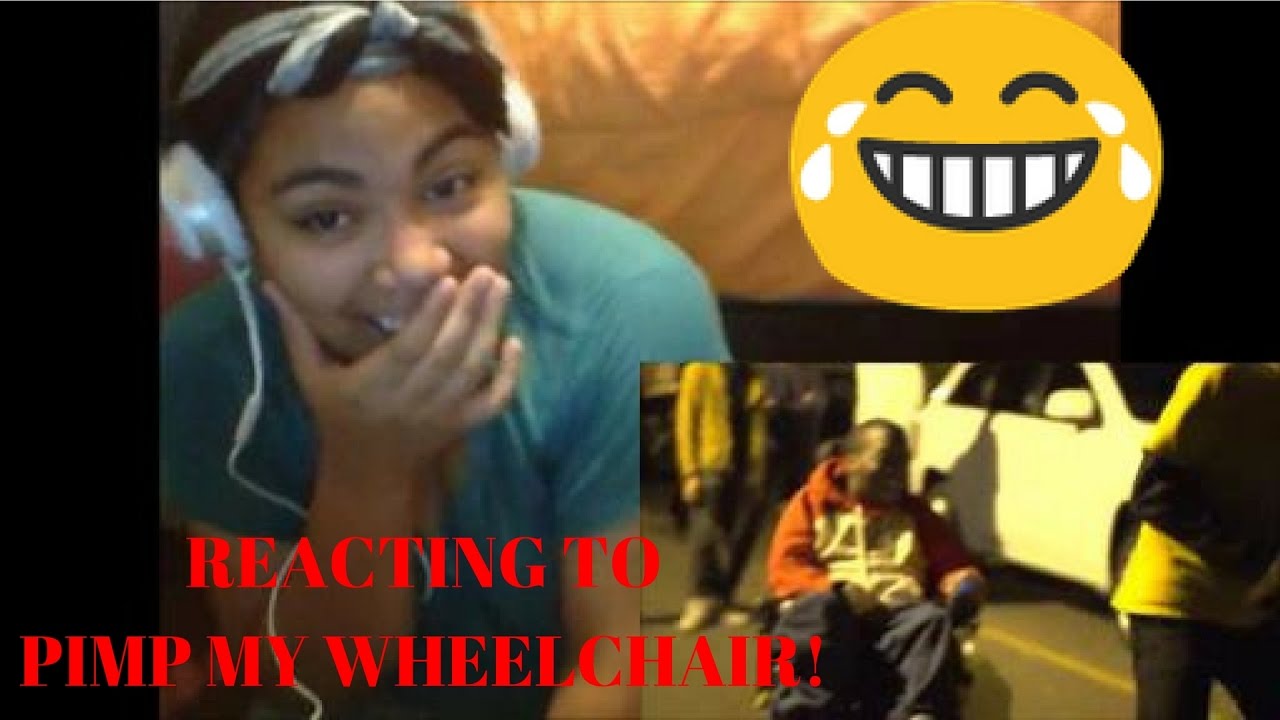 PIMP MY WHEELCHAIR Reaction! - YouTube