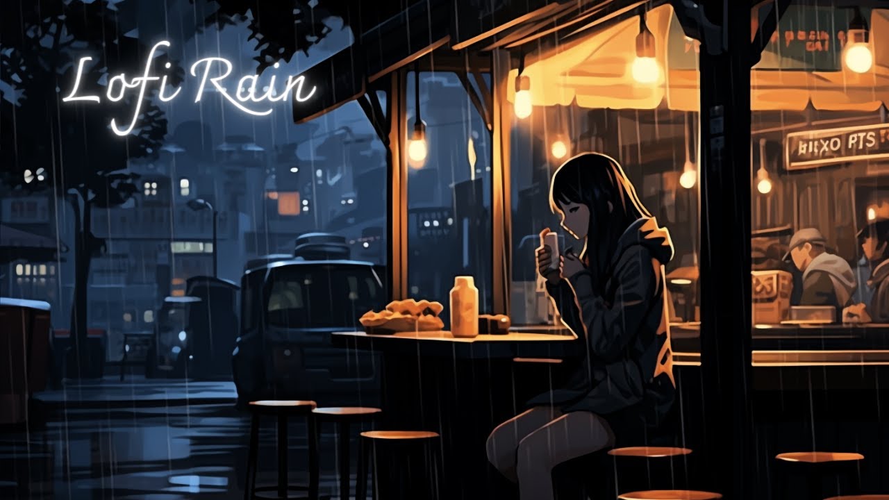 Lofi rain - Lofi Songs With Rain Sound [Lofi Mix / Lofi HipHop] relax ...