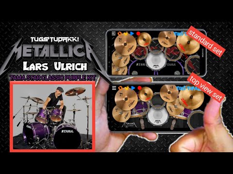 Metallica - Lars Ulrich | Tama Star Classic Drum Kit On Real Drum App ...