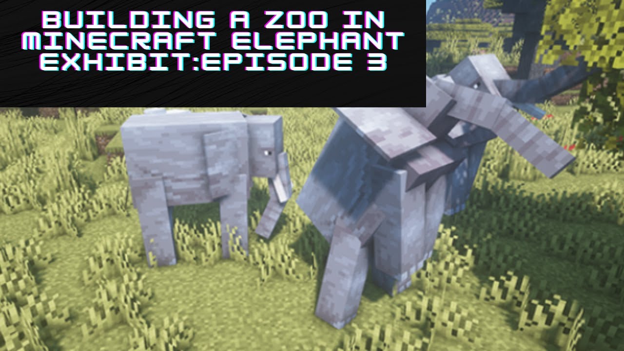 Building a zoo in Minecraft: Showcase of Elephant exhibit Ep.3 - YouTube
