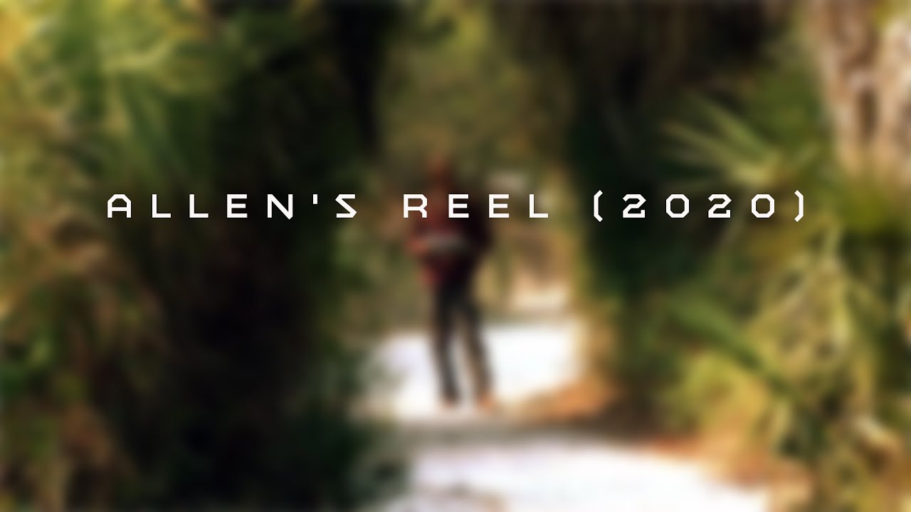 Allen's Reel (2009—2020) - YouTube