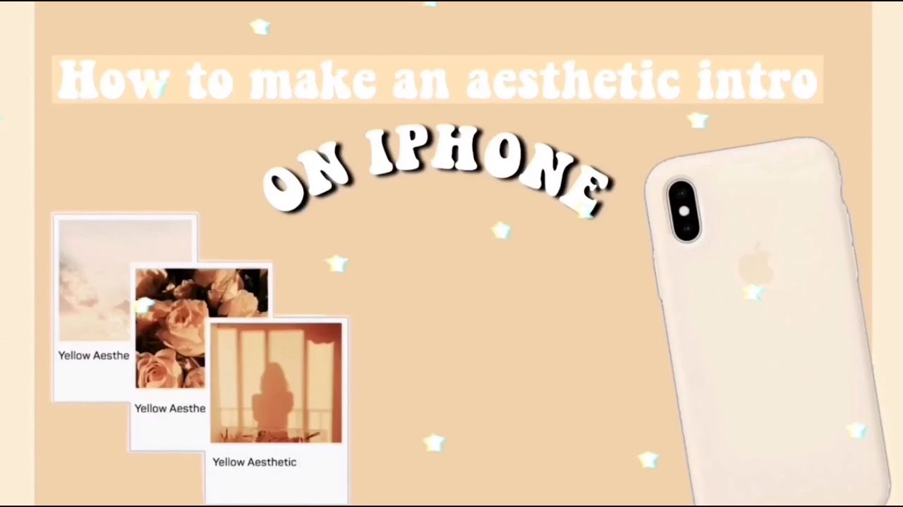 How To Make An Aesthetic Intro On IPhone iPad YouTube How To Make An Aesthetic Intro On IPhone iPad YouTube