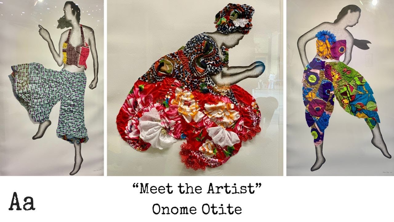 'Meet The Artist' (No:55) | Onome Otite | Textile Artist - YouTube