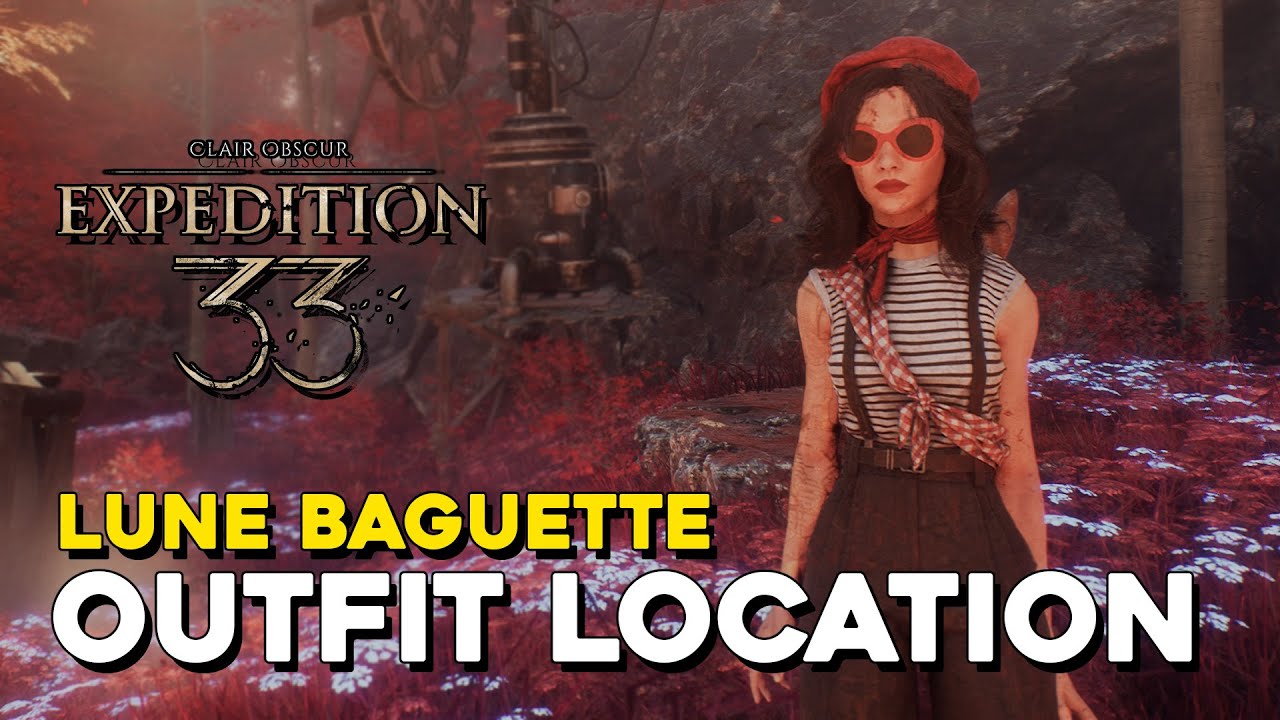 Expedition 33 Lune Baguette Outfit Location - YouTube
