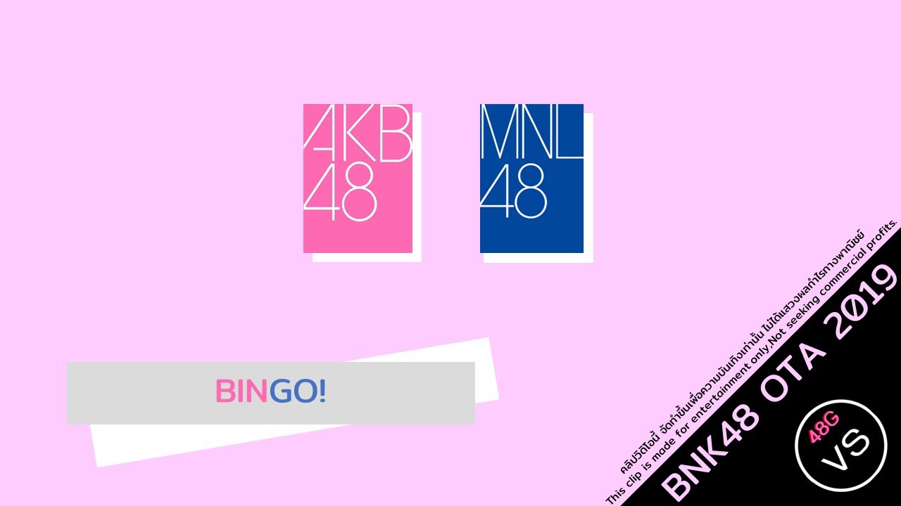 【48G SONG VS】 BINGO! / AKB48 MNL48 - YouTube