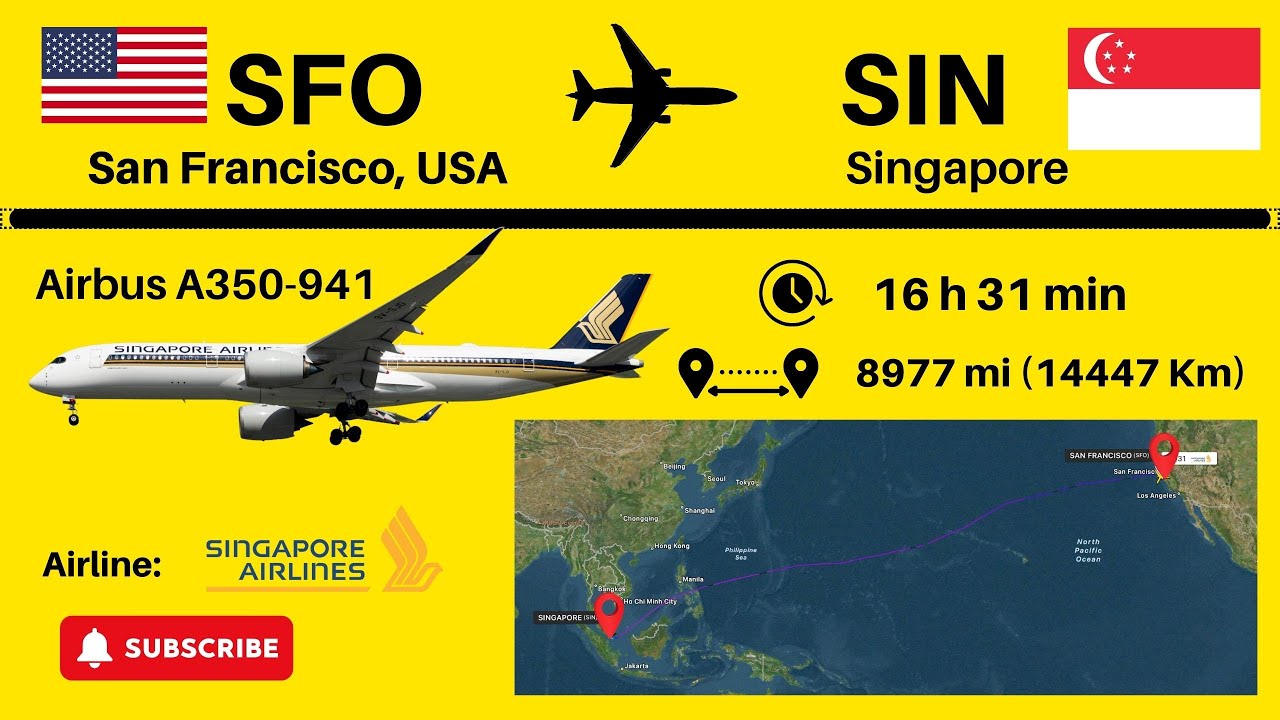 Ninth longest route in the world - San Francisco (SFO) to Singapore ...