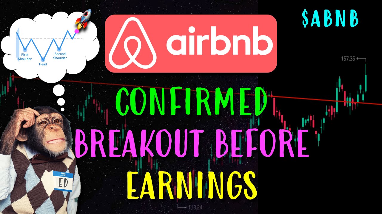Airbnb Stock $ABNB Confirmed Breakout Before Earnings - YouTube