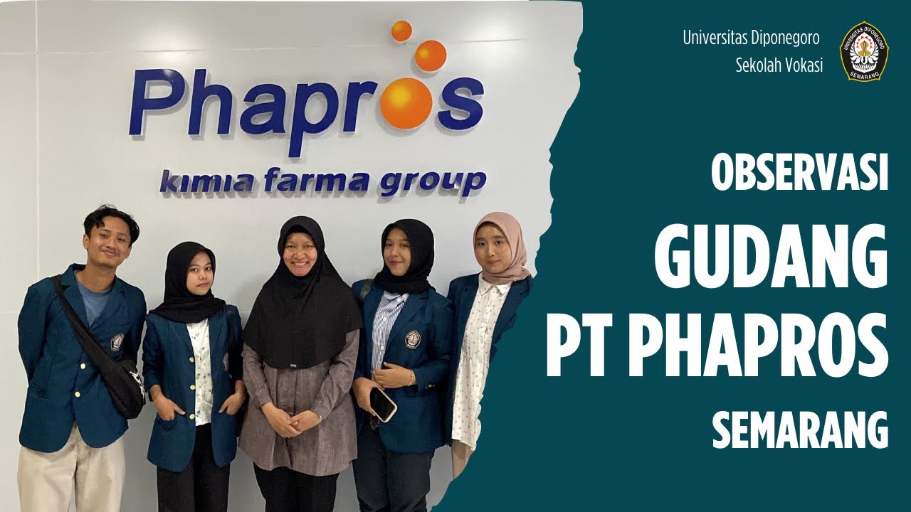 Observasi Gudang PT. Phapros Semarang - Kelompok 6 MAL B - YouTube