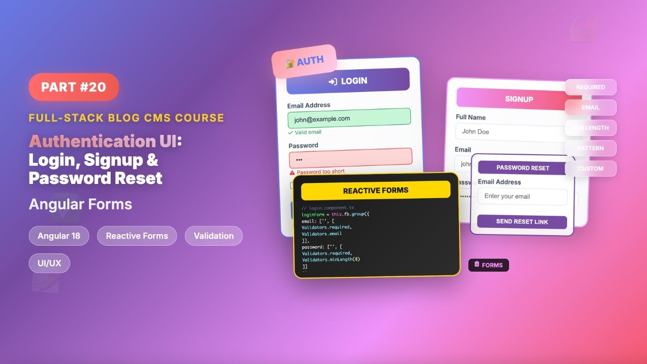 Authentication UI: Login, Signup & Password Reset | Full-Stack Blog Course #20 - Angular Forms ...