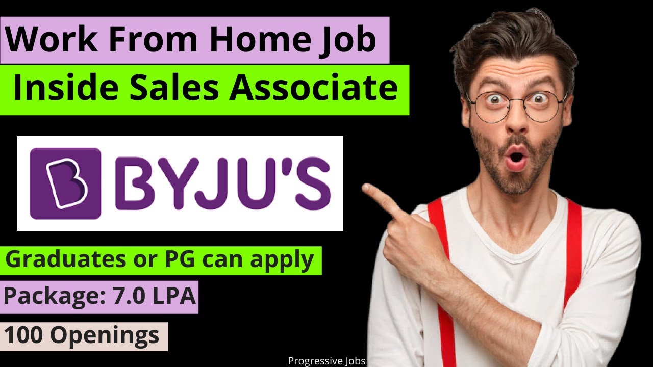 Byjus Work From Home Jobs 2022 | Byjus BDA Jobs 2022 | Byjus WFH Jobs ...