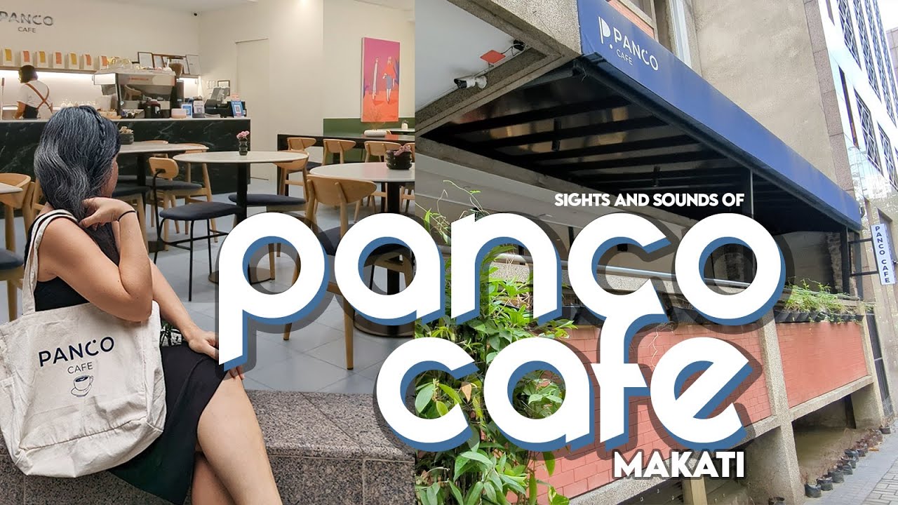Makati City | Panco Cafe - YouTube