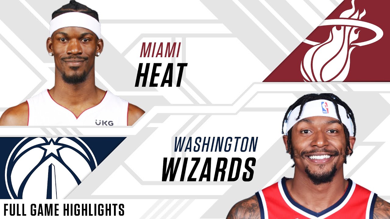 Miami Heat at Washington Wizards | Full Game Highlights - YouTube