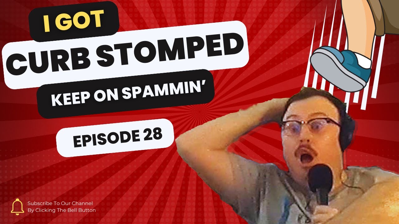 Potential Spam The Podcast | Episode 28 | "Curb Stomped" - YouTube