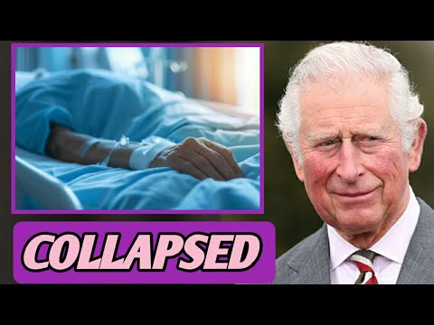 Royal family worried as King Charles collapsed and is rushed to the ...