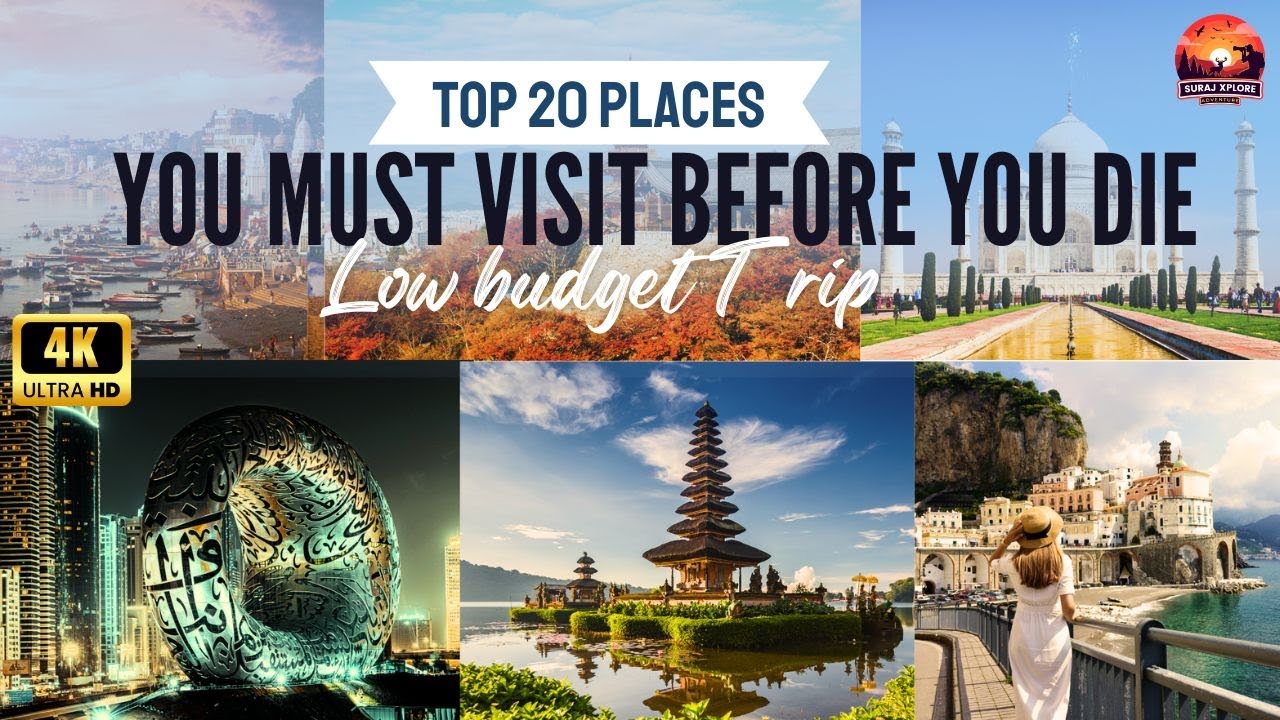 Top 20 Places You Must Visit Before You Die | 4K Most beautiful places ...