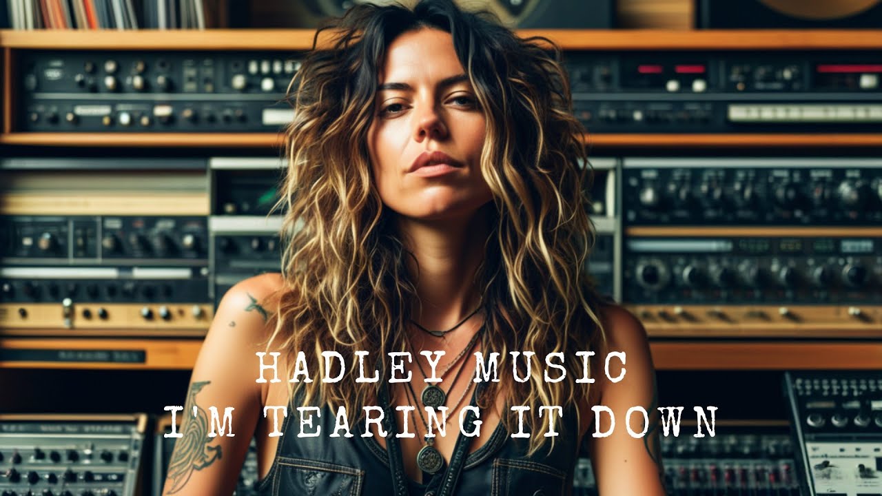 Hadley - I'm Tearing It Down (Official Music) Hadley Music - YouTube