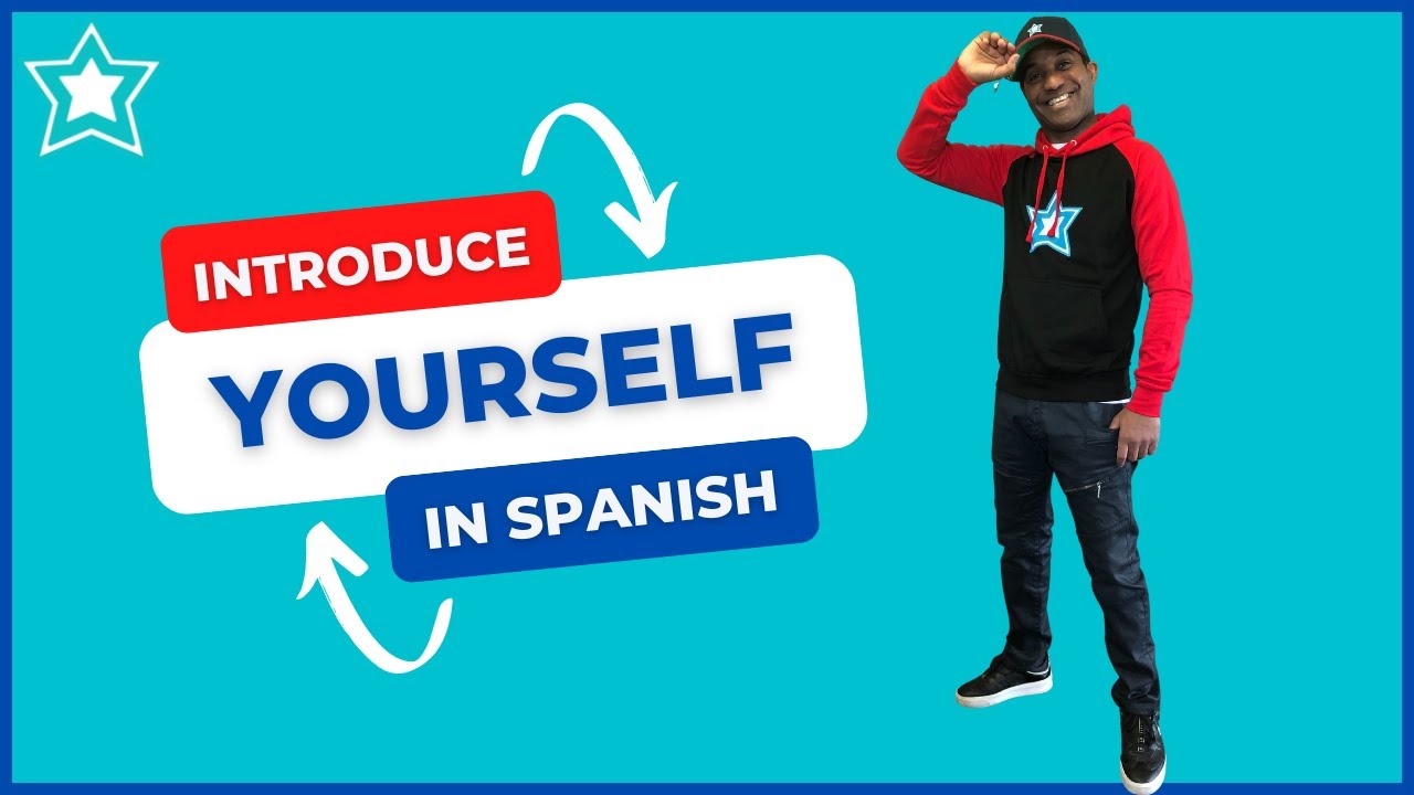 HOW TO INTRODUCE YOURSELF IN SPANISH👌 - YouTube
