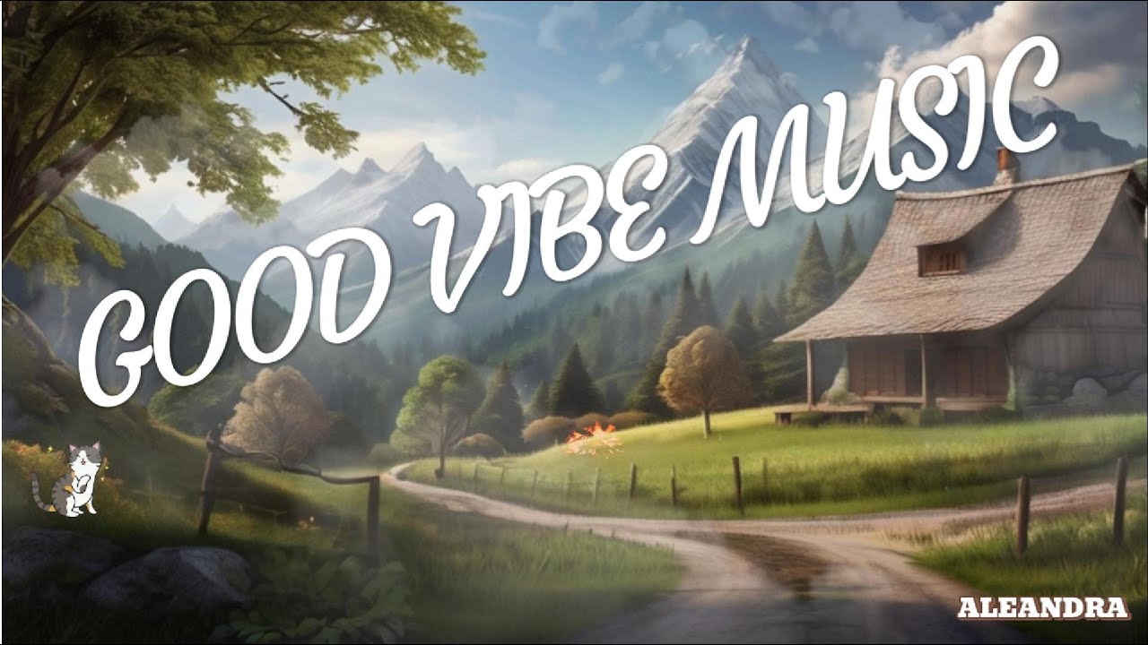Good Vibes Music The perfect music to be productive - YouTube