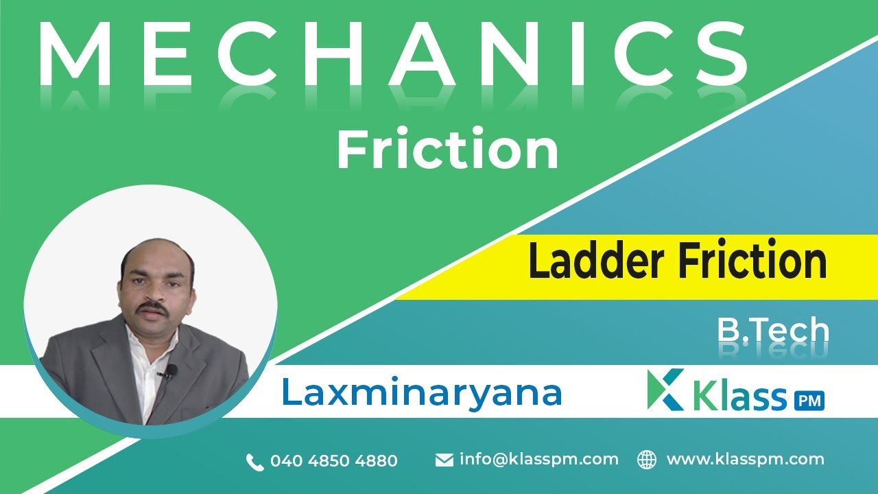 Ladder Friction - Unit - 2 | Engineering Mechanics | BTech | KlassPM ...