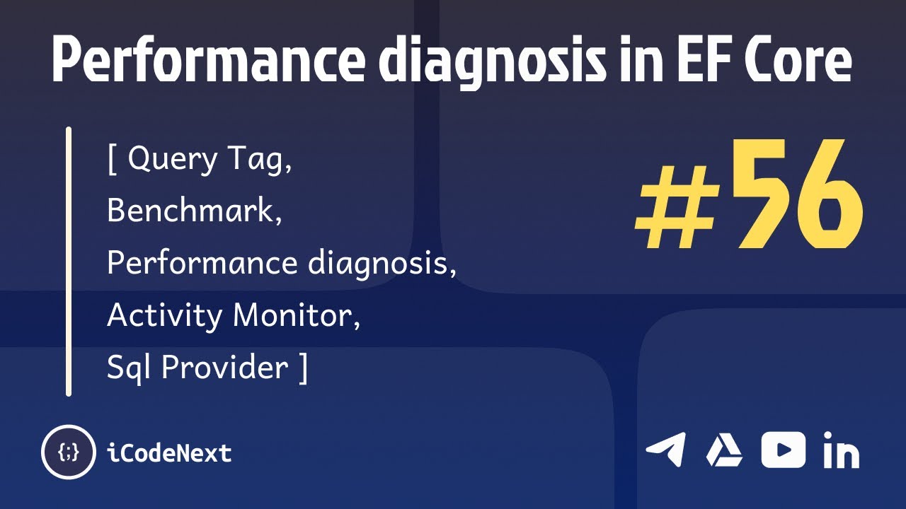 [Persian] Performance Diagnosis in EF Core - Part 56 - YouTube