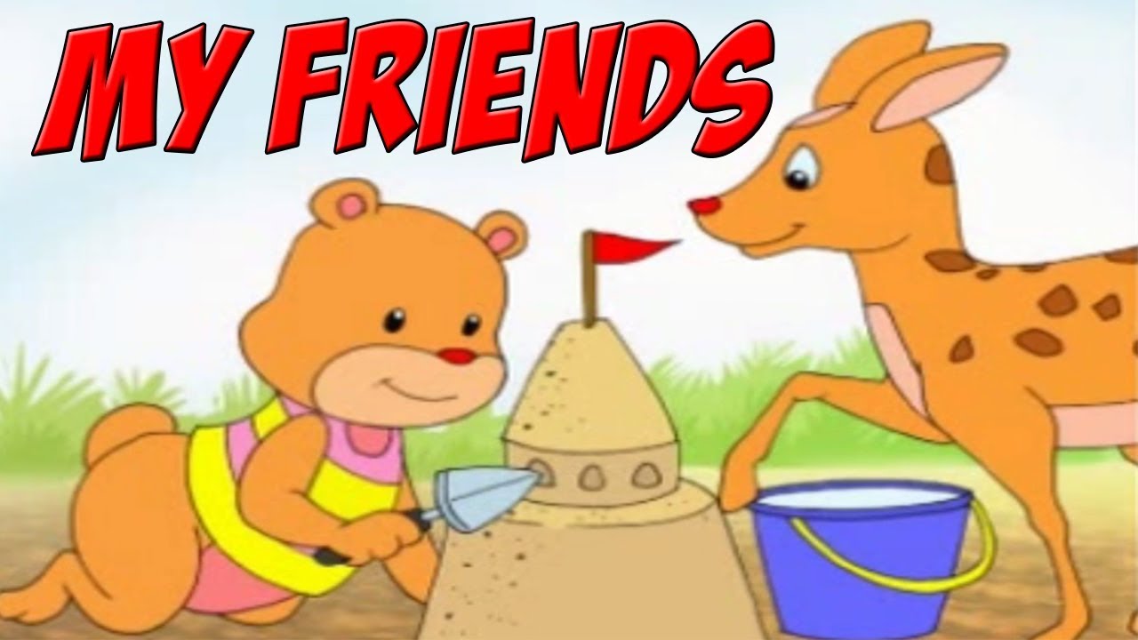 My Friends Story For Kids Children Kids TV YouTube my-friends-story-for-kids-children-kids-tv-youtube