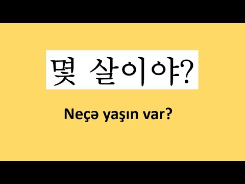 Koreya Dili. Koreya dilində yaşımızı necə deyək?