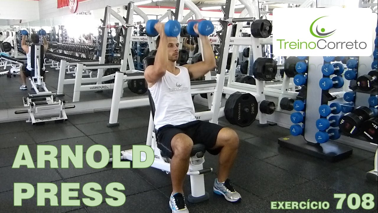 708. ARNOLD PRESS - Treino Correto - YouTube