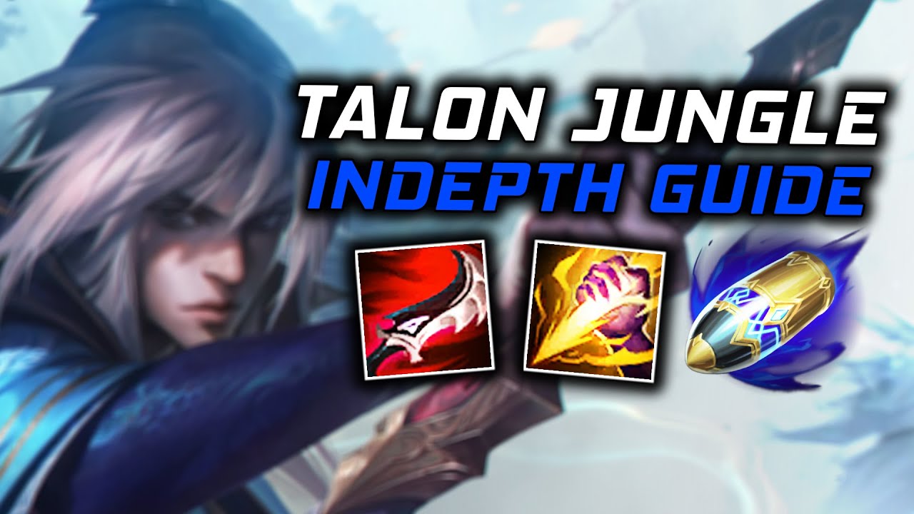 INDEPTH TALON JUNGLE GUIDE (TALON RUNES, BUILD, JUNGLE PATH) - SEASON ...