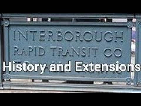 IRT (Interborough Rapid Transit Company) Subway History and Extensions ...