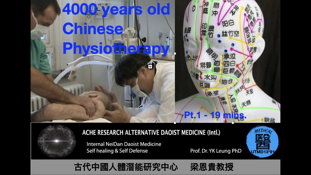 4000 years old Chinese Physiotherapy- TuiNa bone setting Pt 1. (UTMD13 ...
