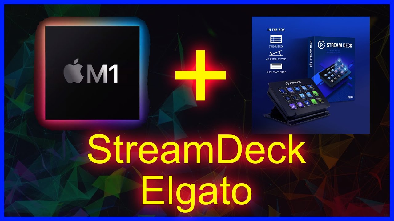 StreamDeck Elgato, Macbook Pro M1, Funciona? - YouTube
