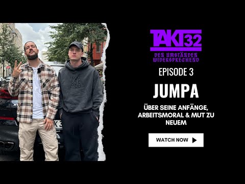 Jumpa über seine Anfänge, Arbeitsmoral & Mut zu Neuem (EPISODE 4)