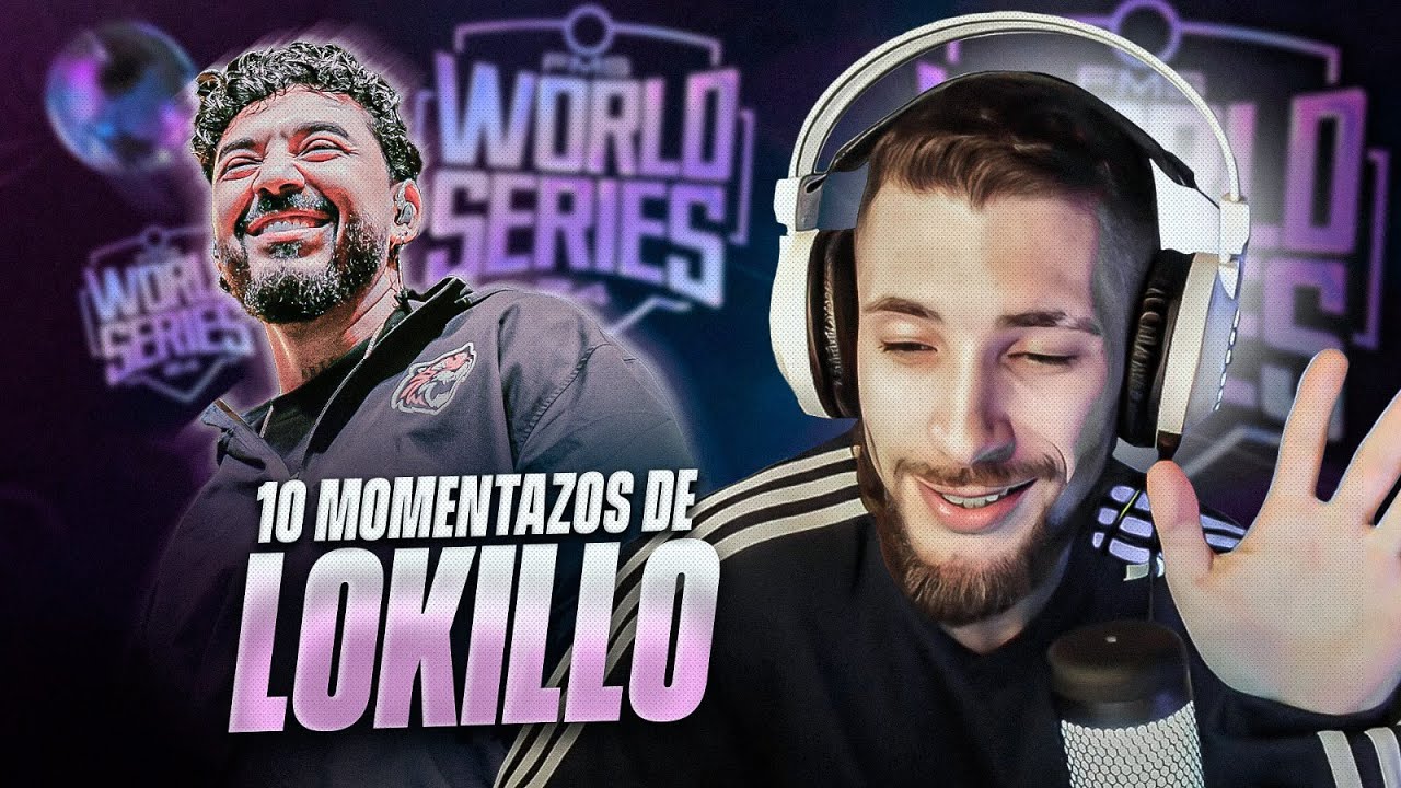 10 MOMENTAZOS DE LOKILLO - PRIMER CONFIRMADO DE LA FMS WORLD SERIES ...