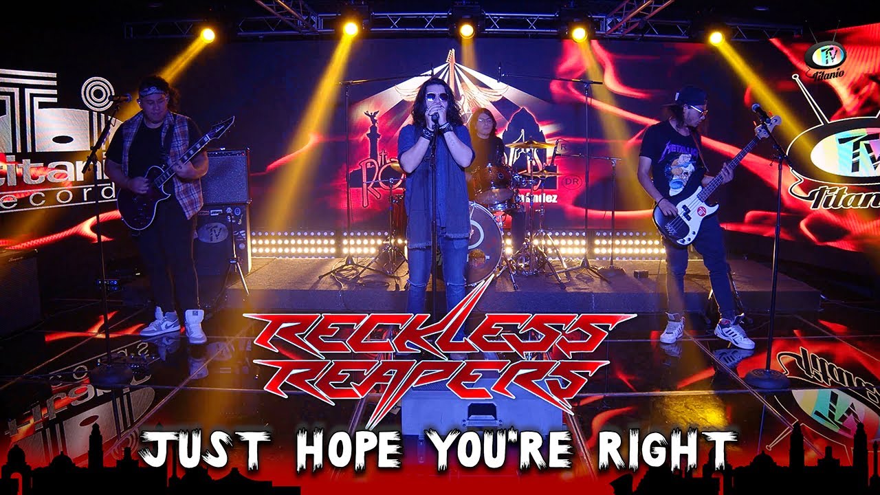 Reckless Reapers - Just hope You're Right - YouTube