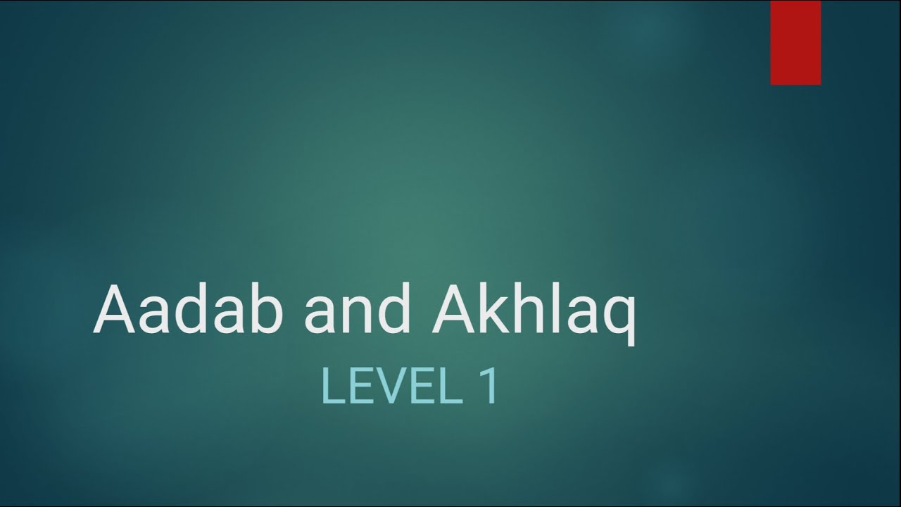 Adab and Akhlaq Lesson #1: Al-Hujuraat 1-4 - YouTube
