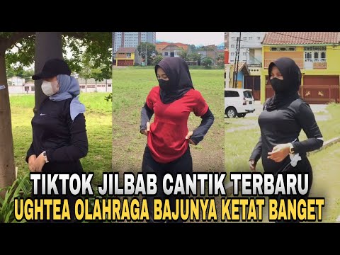 TIKTOK | TIKTOK JILBAB TERBARU UGHTEA OLAHRAGA GUNUNG NONJOL KETAT MANTAP BGT LEKUKANYA | TIKTOKXID