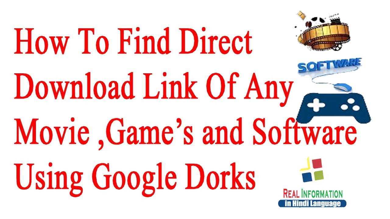 google dorking tutorial ! 1 Click Game Song, Movie Download kare without any ad's and popupss ...