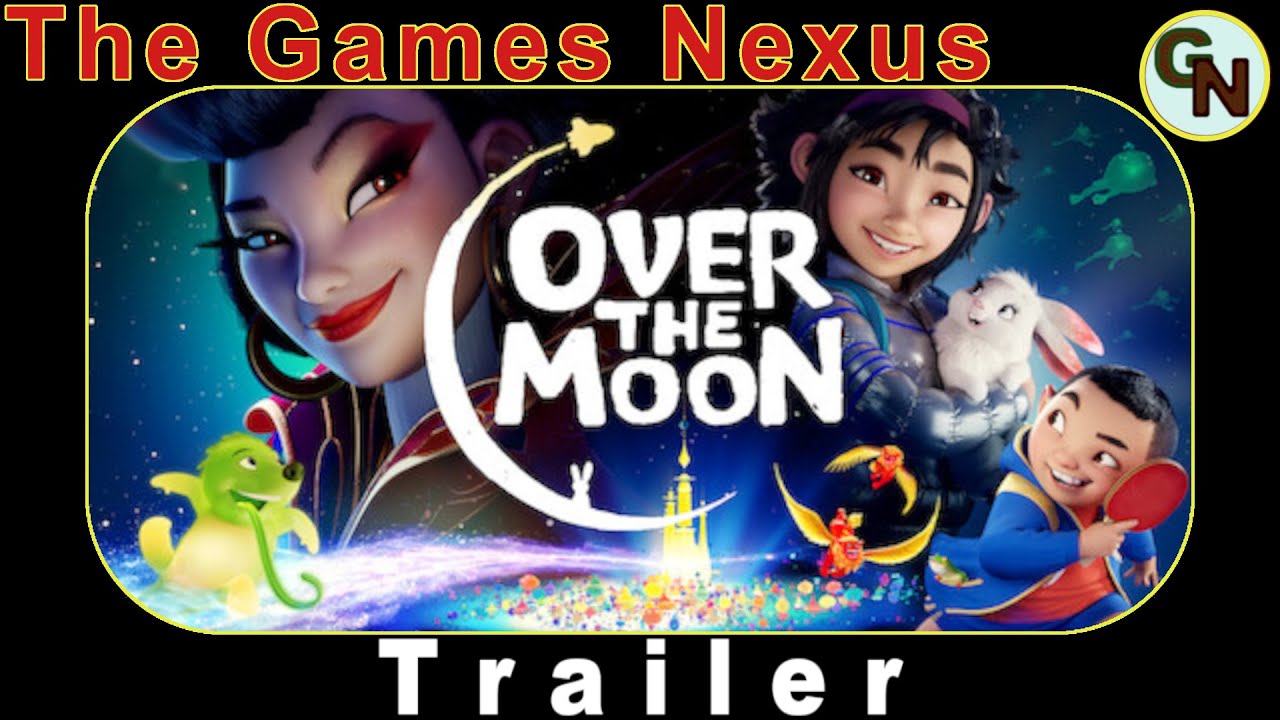 Over the Moon (2020) movie official trailer 2 [HD] - Watch the trailer ...