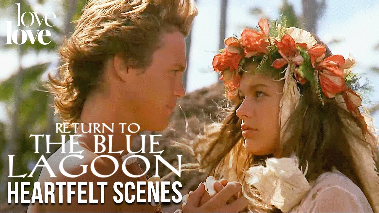 Most Heartfelt Scenes | Return to the Blue Lagoon | Love Love - YouTube