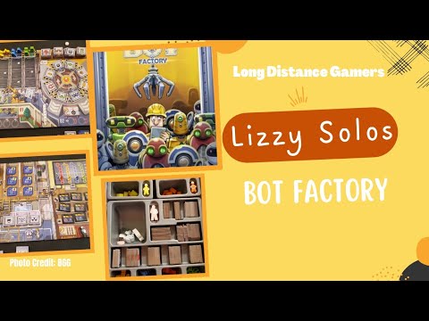 Bot Factory: Lizzy Solos - YouTube