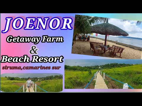 JoeNor Getaway Farm & Beach Resort, siruma Camarines Sur ( Part 1 ...