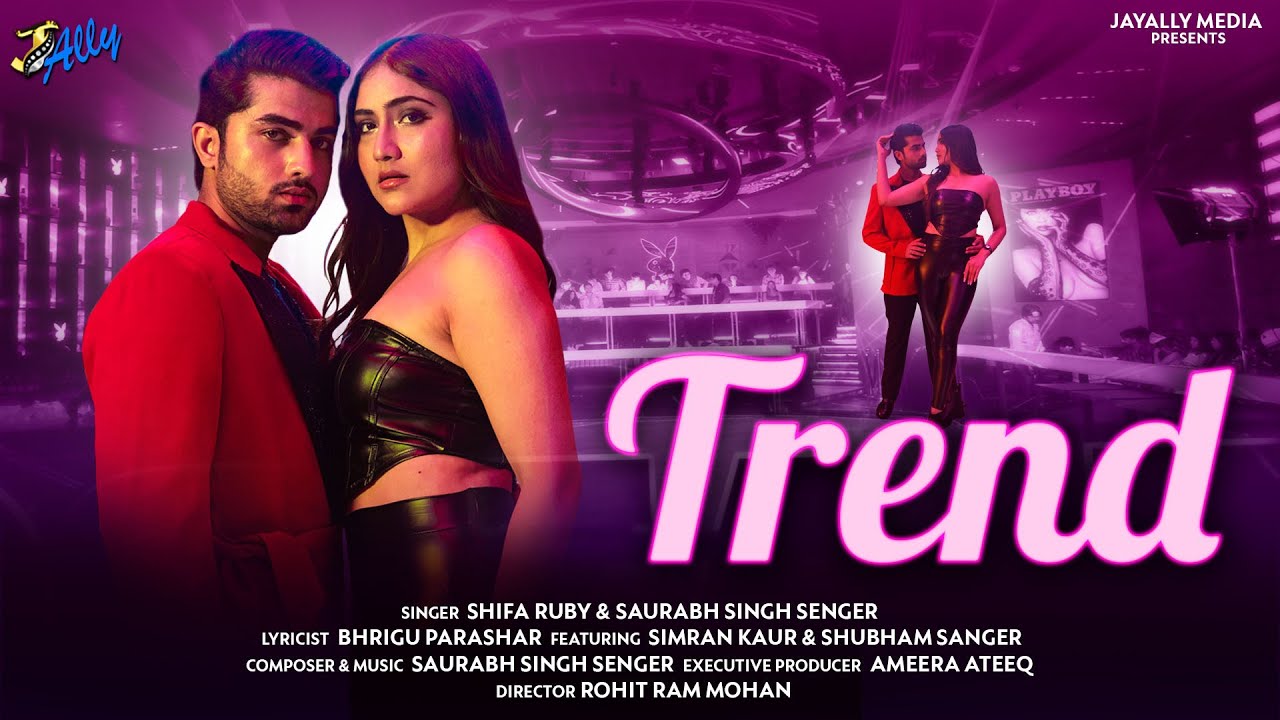 Trend - Full Video Song | Shifa Ruby and Saurabh Singh Senger | B4U Music - YouTube